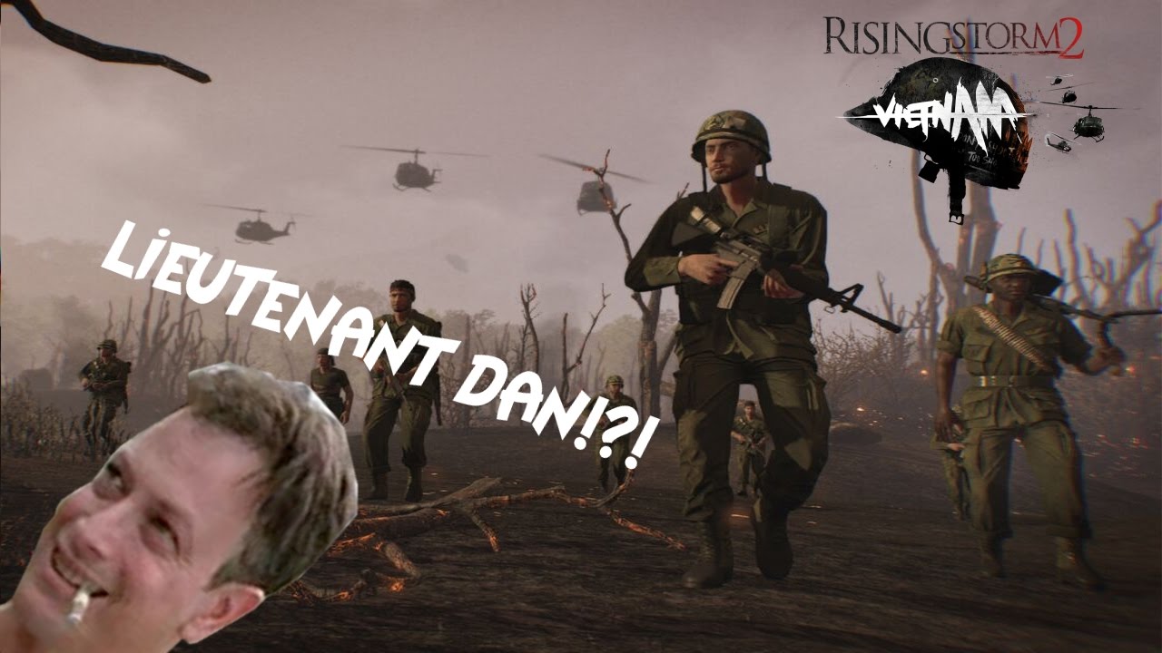 Rising Storm 2: Vietnam Gameplay - LIEUTENANT DAN!?! - YouTube