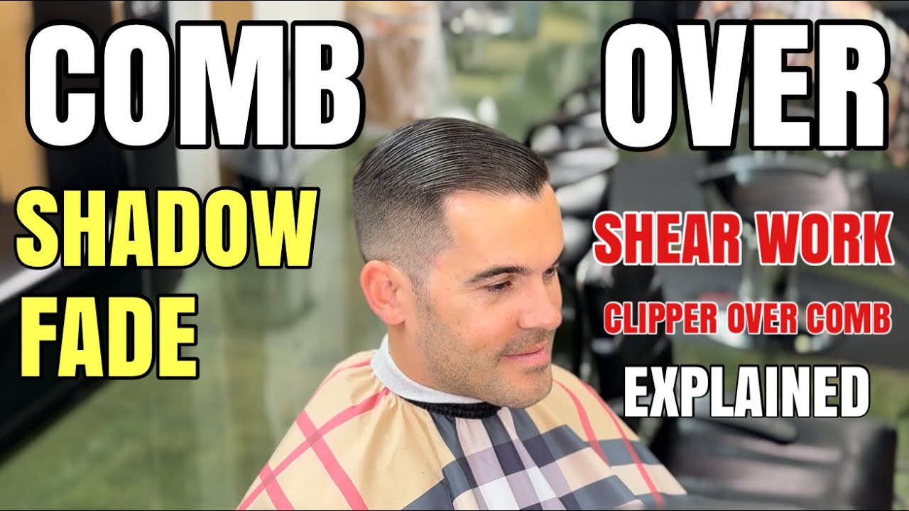 HOW TO DO A COMB OVER HAIRCUT | Clipper Over Comb TECHNIQUE - YouTube