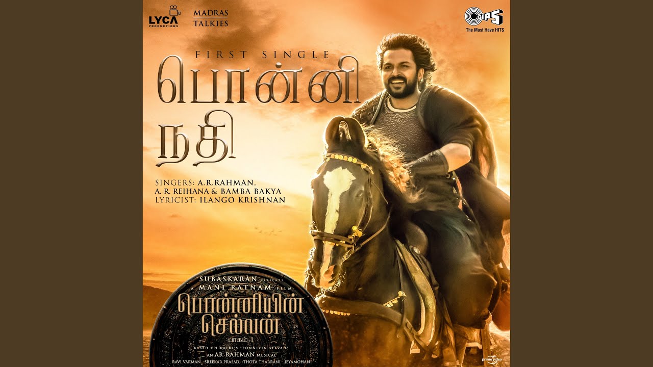 Ponni Nadhi (From "Ponniyin Selvan Part - 1") - YouTube
