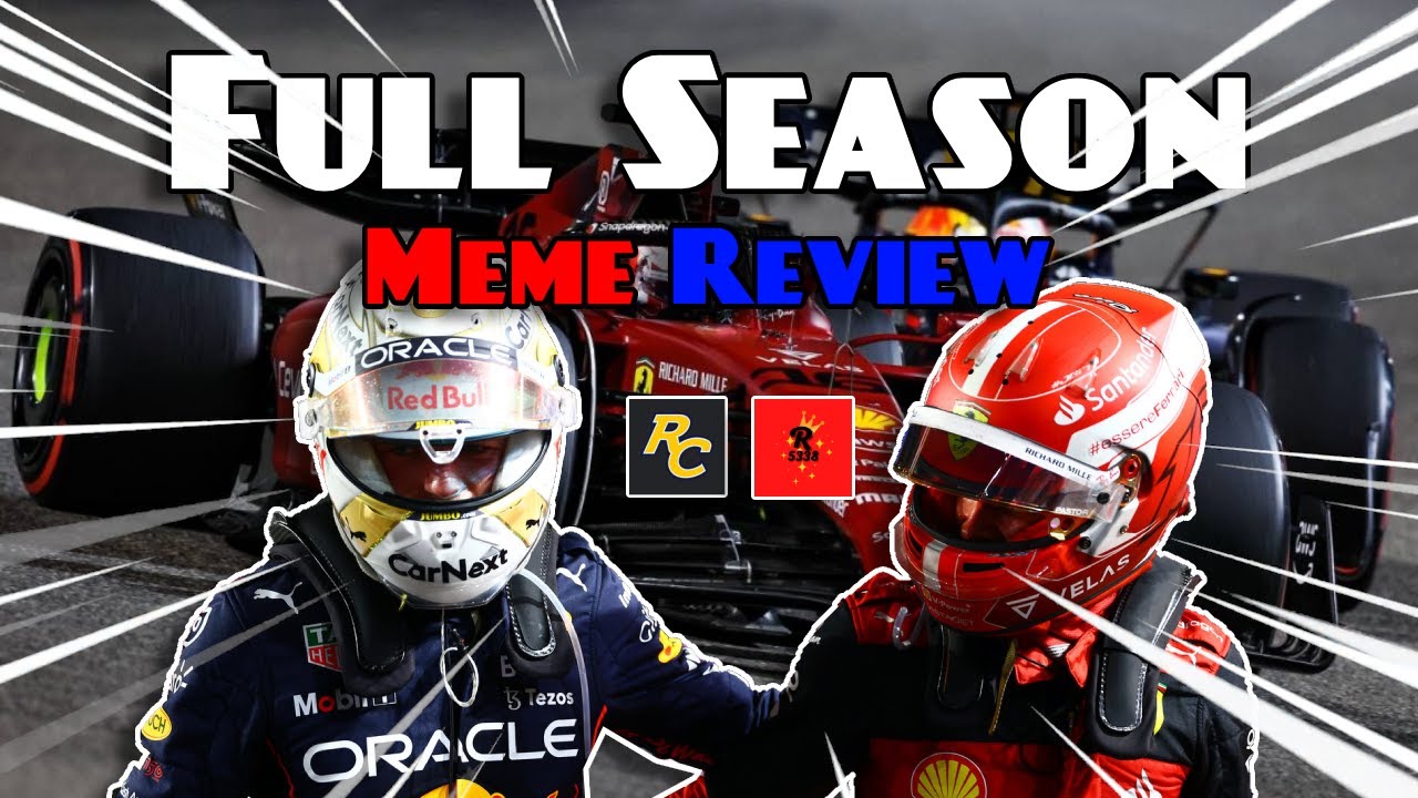 F1 2022 Full Season Meme Review - YouTube
