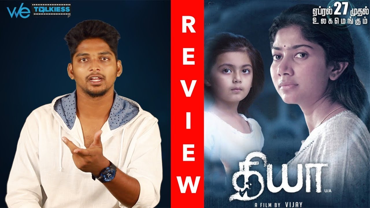 Diya Movie Review | Sai Pallavi | A.L Vijay | Wetalkiess - YouTube
