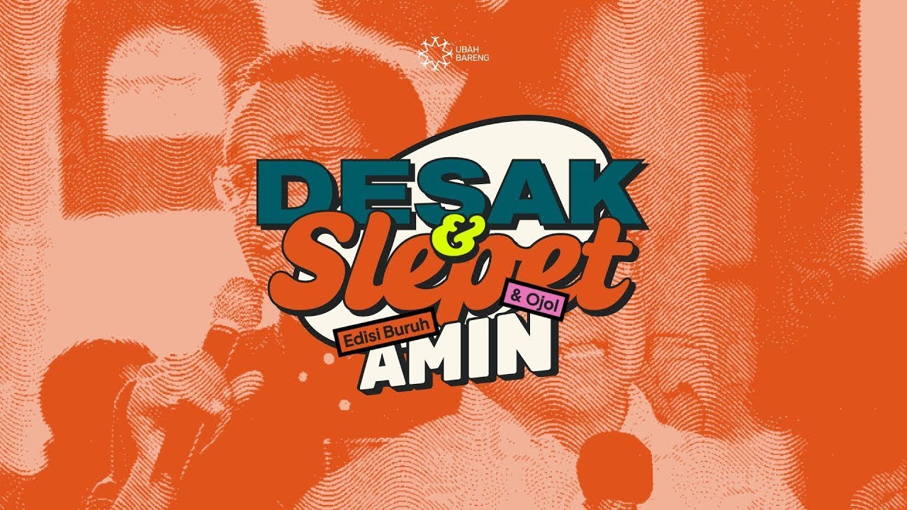 🔴[LIVE] DESAK & SLEPET ANIES - GUS IMIN EDISI BURUH & OJOL | FREEDOM ...
