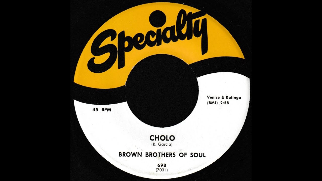 Brown Brothers of soul - Cholo - YouTube