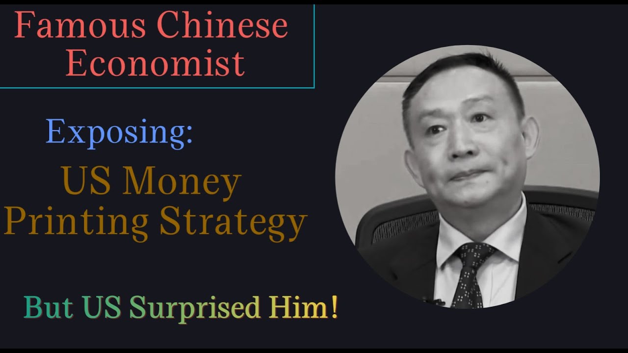 (Ep.14) Famous Chinese Professor exposing US money printing strategy ...