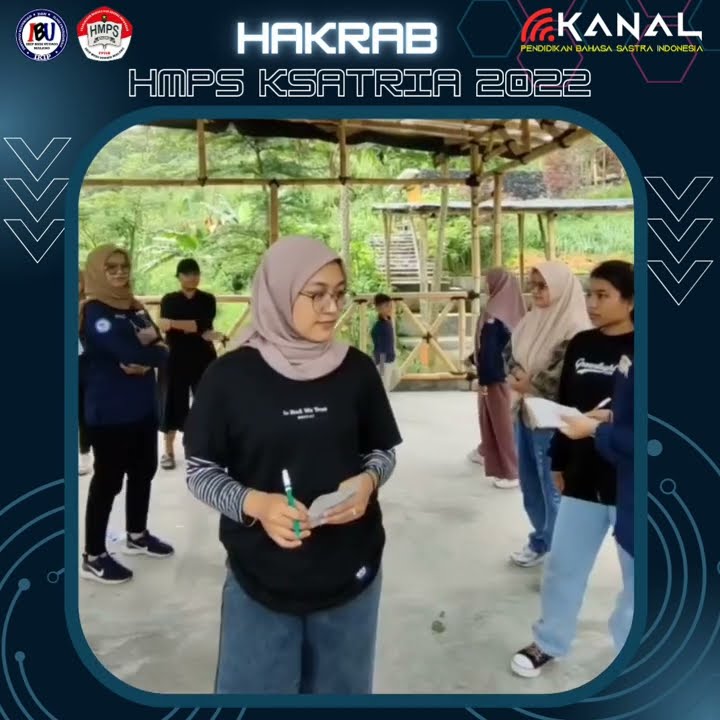 HAKRAB HMPS KSATRIA || SESI 1 || MAJU BERSAMA SUKSES SEMUA - YouTube