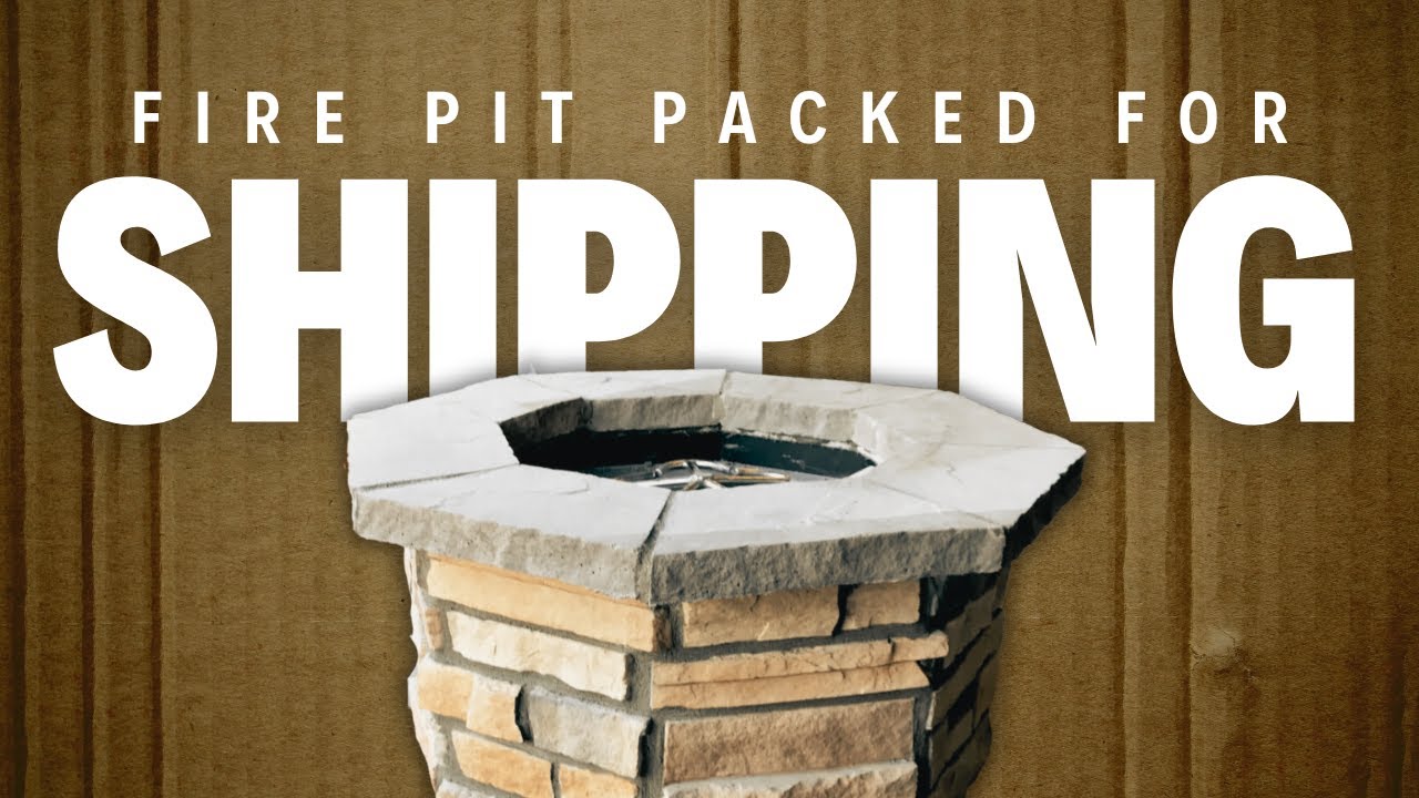 Packaging for Safe Shipping - Custom Stone Gas Fire Pit - YouTube