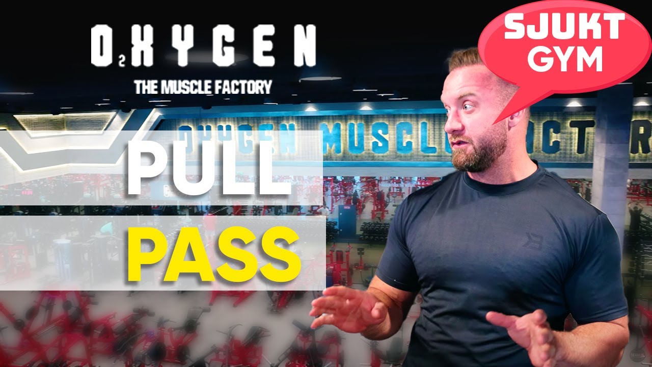 PULL PASS @OXYGEN MUSCLE FACTORY! ABU DHABI! - YouTube