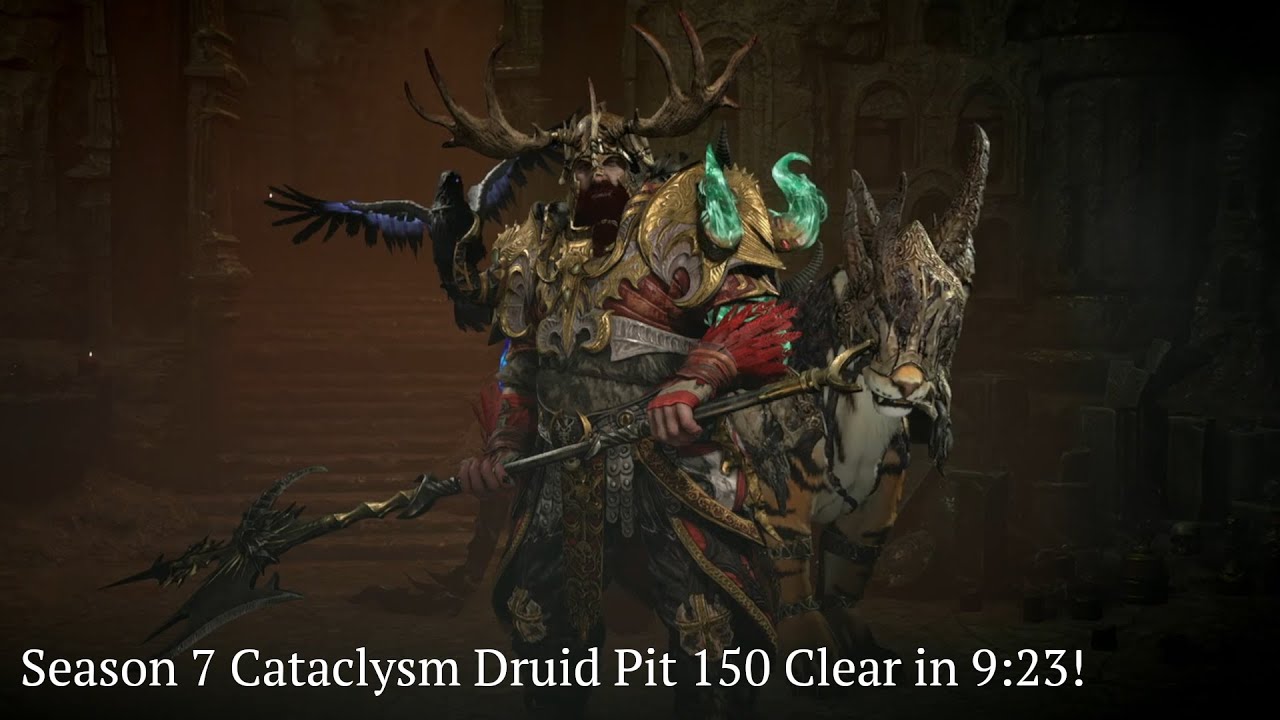 Diablo IV Season 7 Cataclysm Druid Clears Pit 150 in 9:23! - YouTube