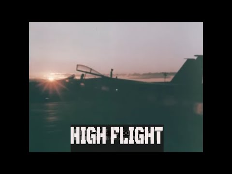 JOHN GILLESPIE MAGEE, JR. HIGH FLIGHT POEM U.S. AIR FORCE F-15 EAGLE 62504 - YouTube