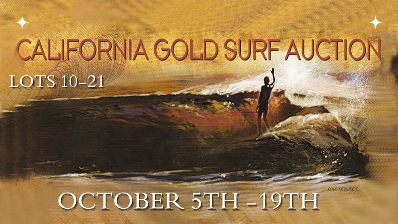 𝗚𝗲𝘁 𝗥𝗲𝗮𝗱𝘆! 𝗖𝗮𝗹𝗶𝗳𝗼𝗿𝗻𝗶𝗮 𝗚𝗼𝗹𝗱 𝗦𝘂𝗿𝗳 𝗔𝘂𝗰𝘁𝗶𝗼𝗻 𝗦𝘁𝗮𝗿𝘁𝘀 𝗶𝗻 𝟮 𝗱𝗮𝘆𝘀! - YouTube