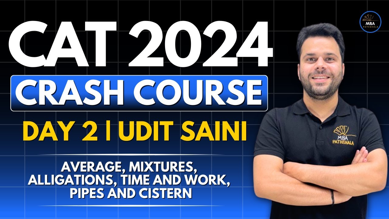CAT 2024 Crash Course | Day 02 | Arithmetic Revision with Important Questions | Udit Saini # ...