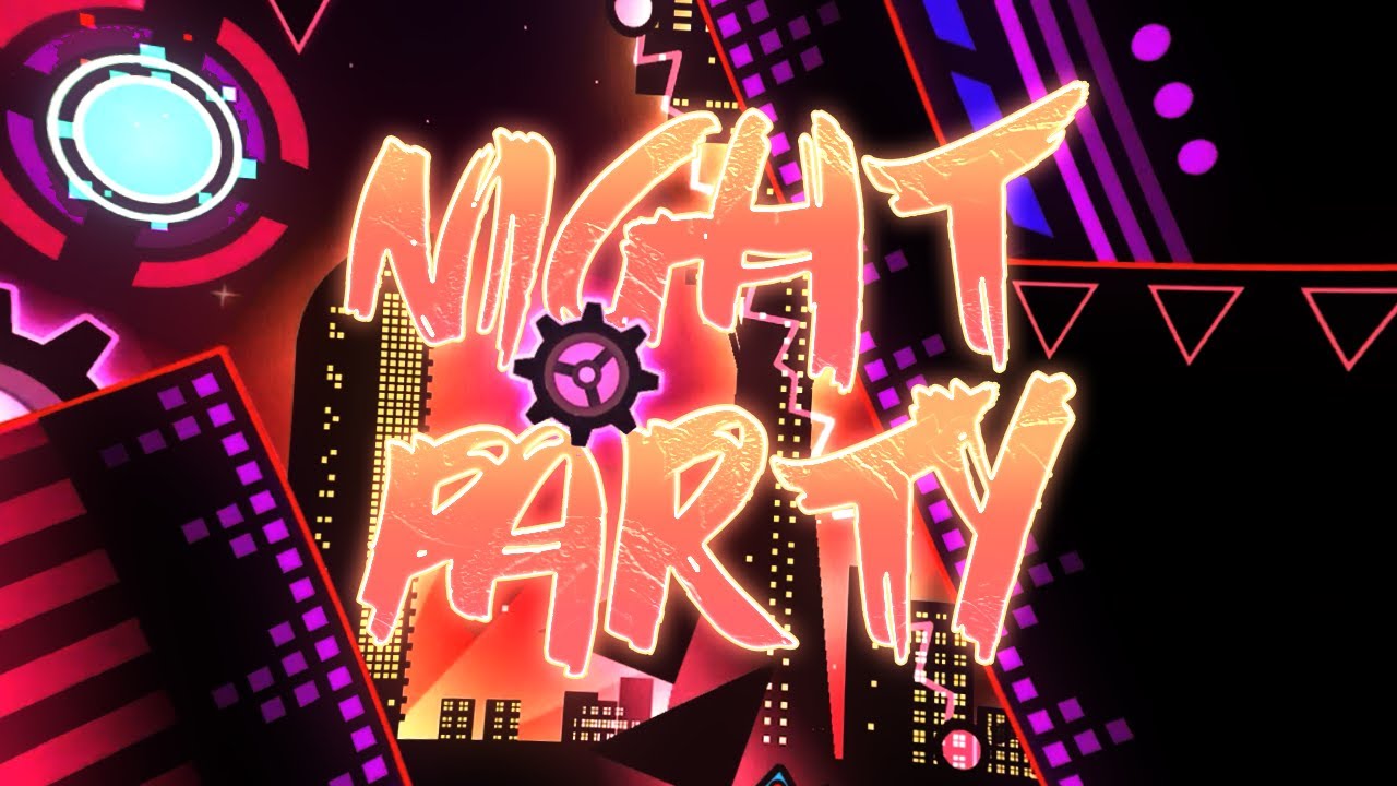 Geometry Dash - night party by Rlol and more 100% (Extreme Demon) - YouTube