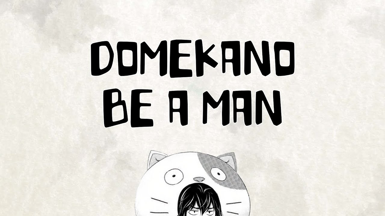 DomeKano-themed cover of Be a Man - YouTube