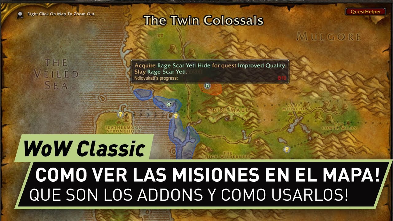 WoW Classic! Como ver las misiones en el mapa! Que son los addons y ...