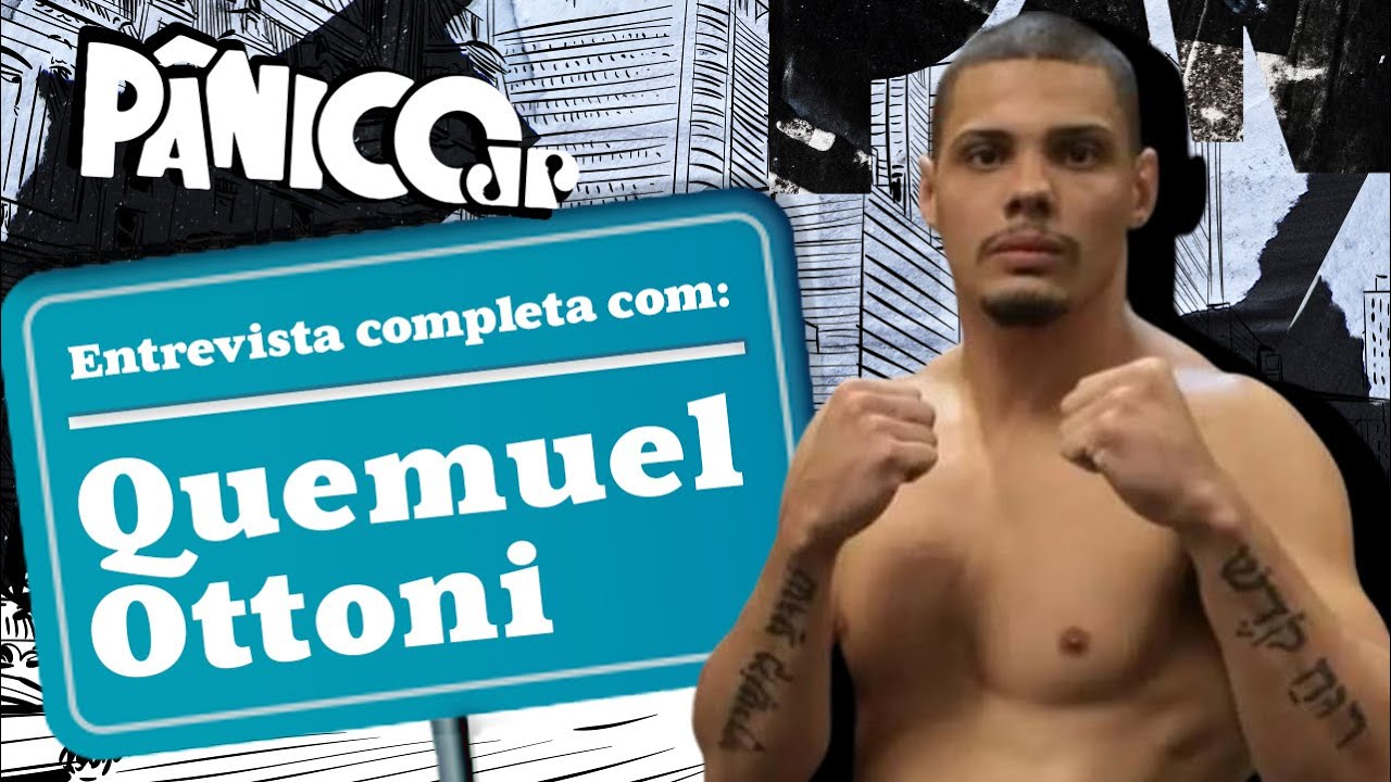 DIRETO DO RINGUE, QUEMUEL OTTONI ATERRISSA NO PÂNICO PARA BOTAR TERROR ...