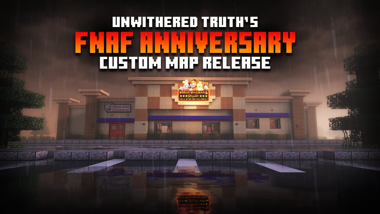 The Unwithered Truth's FNAF: Anniversary Pizzeria in MINECRAFT ...