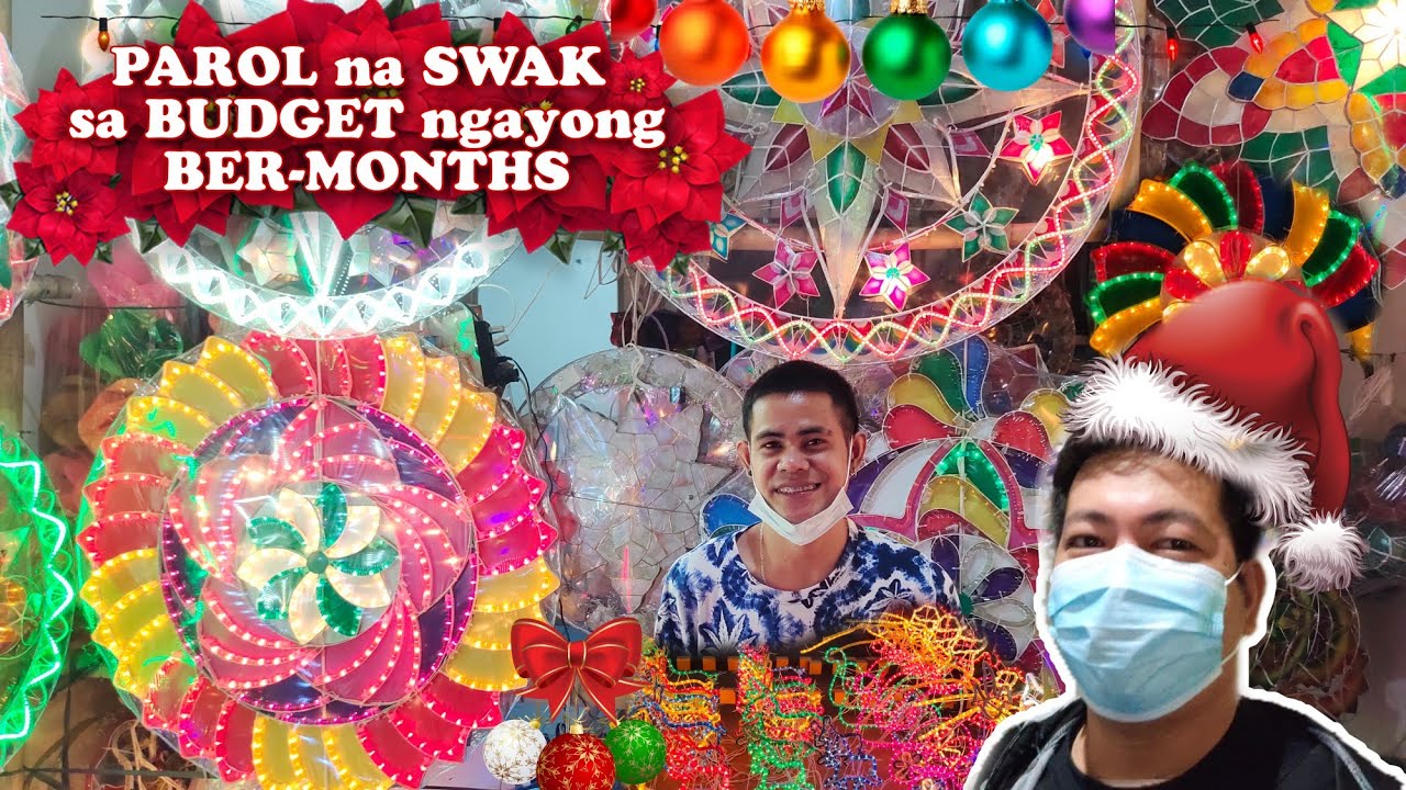 VLOG 037 | ALAMIN ANG MGA PRESYO NG PAROL AT PAMASKONG PANDEKORASYON SA ...