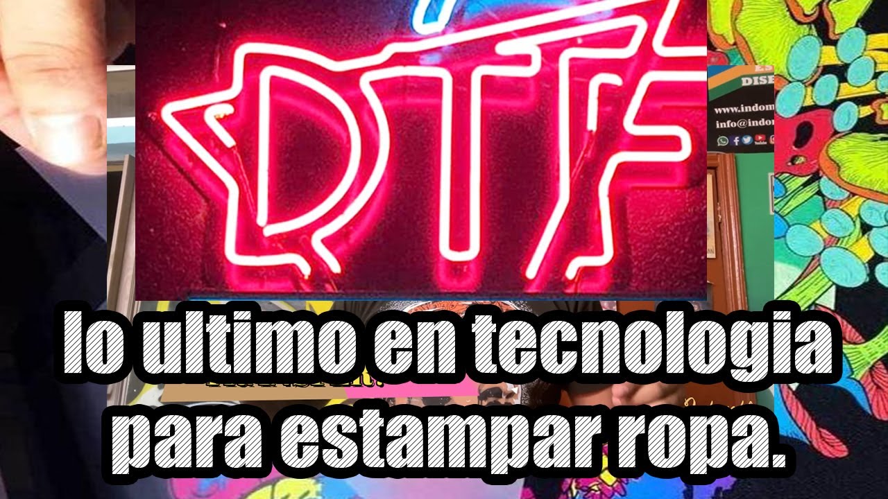 Que opino y que es el DTF? Proceso completo para estampar DTF. - YouTube