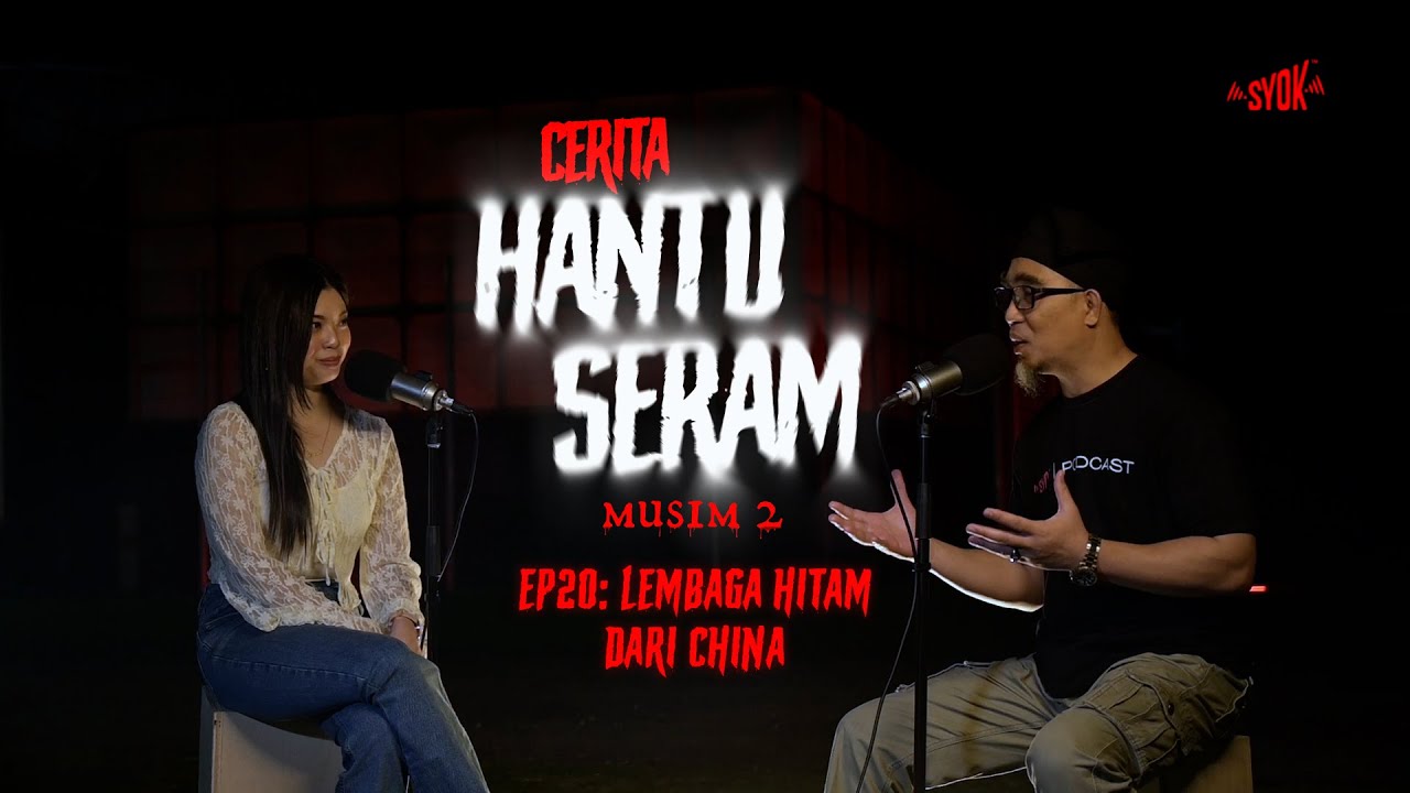 Lembaga Hitam Dari China | Cerita Hantu Seram S2EP20 - YouTube Music