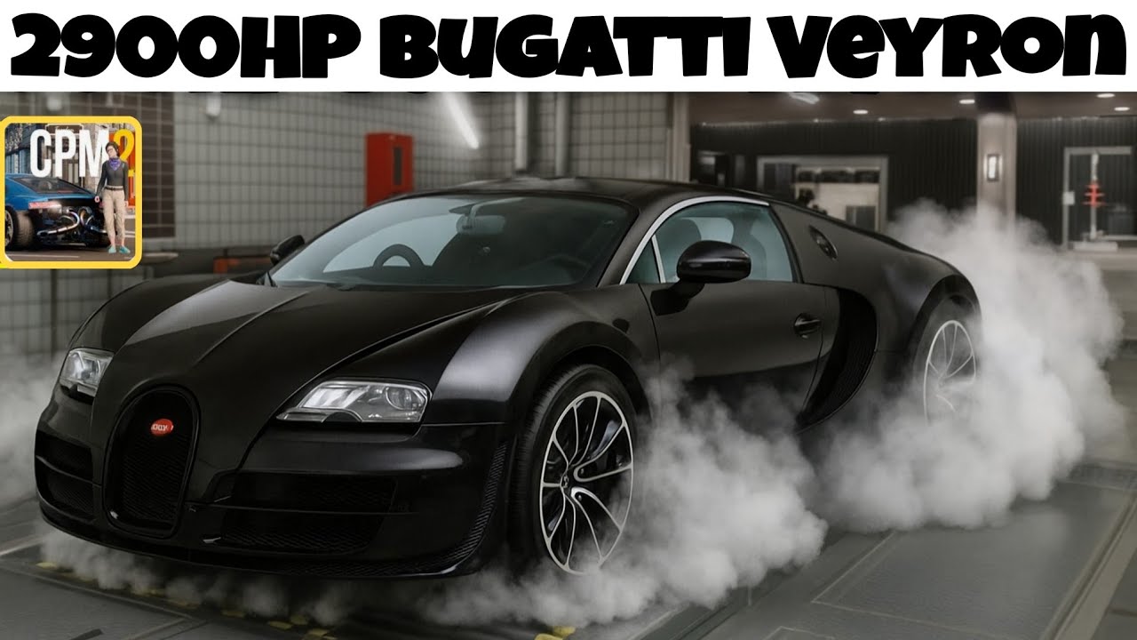 2.900HP Bugatti Veyron Drag Tune in CPM2 | Car Parking Multiplayer 2 ...