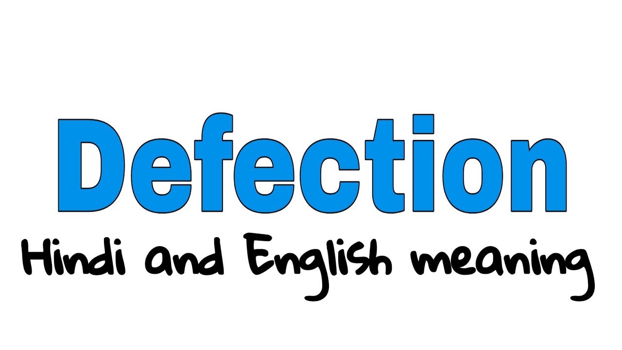 Defection meaning in hindi || defection ka matlab kya hota hai || Word ...
