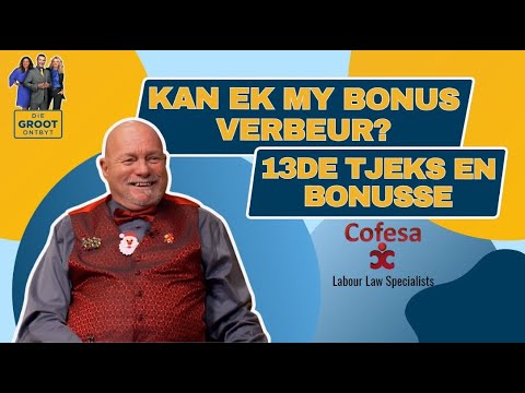 Kan ek my bonus verbeur - 13de tjeks en bonusse | TJ van der Merwe | 1 ...
