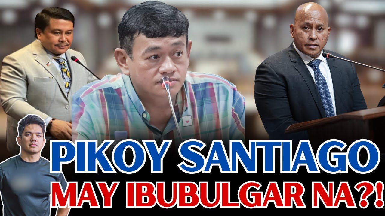 PIKOY SANTIAGO MAY IBUBULGAR?? - YouTube