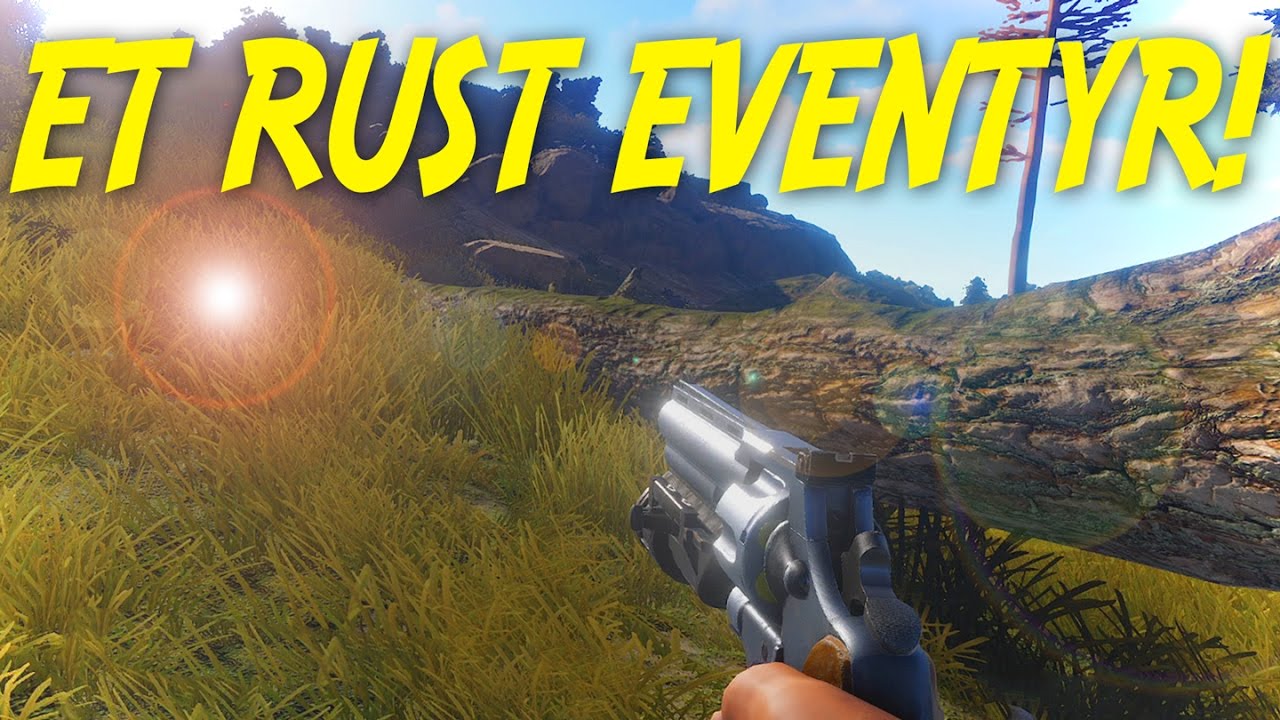 ET RUST EVENTYR! - Rust dansk - YouTube