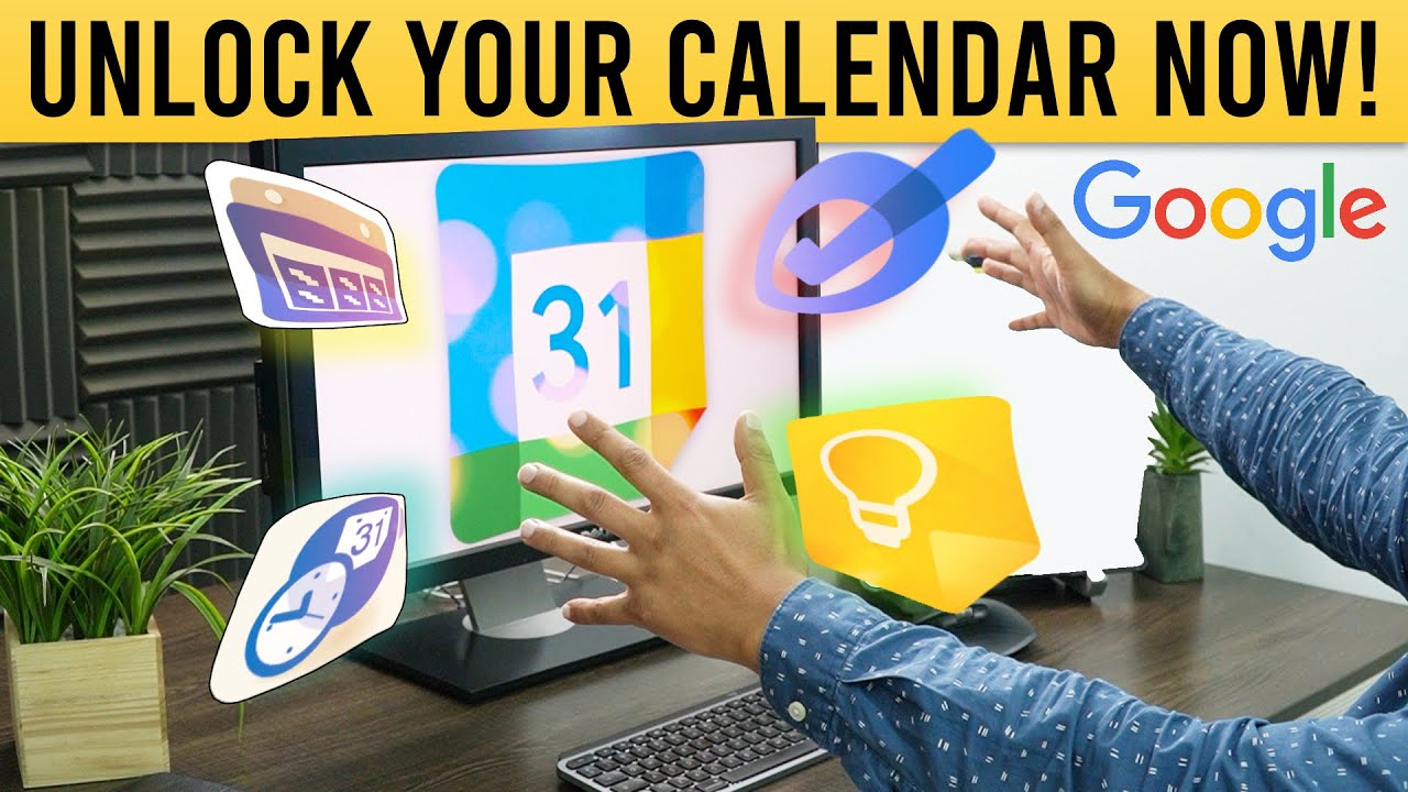 Master Your Time: 7 Pro Hacks to Supercharge Your Google Calendar - YouTube