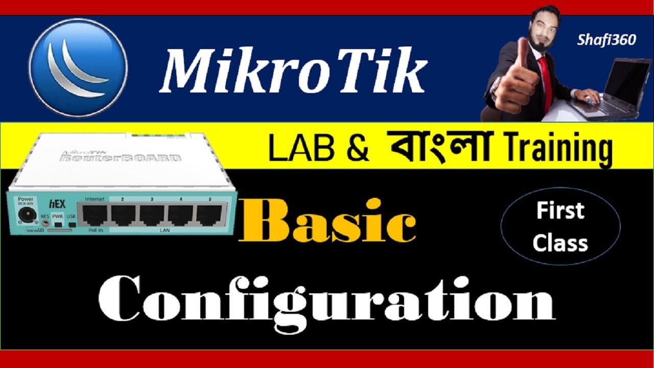 Mikrotik Router Configuration Bangla Tutorial How To Configure