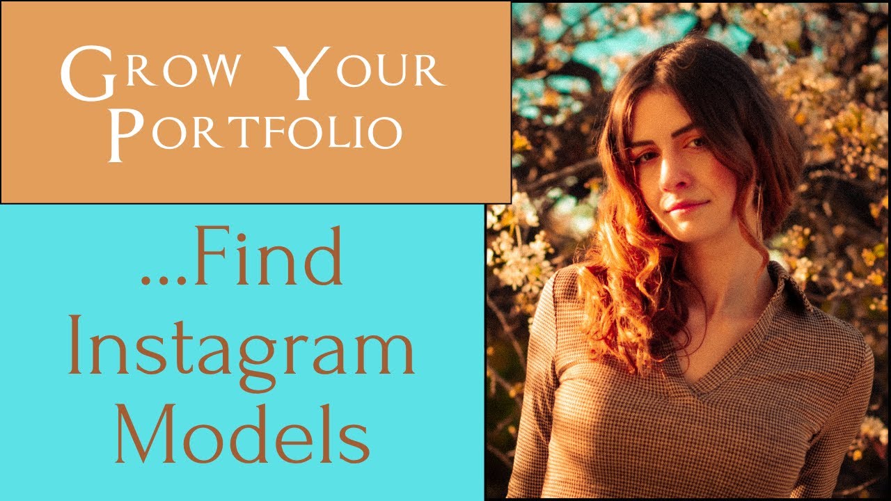 How to Grow Your Portfolio: Find Instagram Models - YouTube