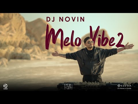 MeloVibe 2 - Dj Novin , Winter Vibes , Persian Love Mix & Remix , LAKE URMIA
