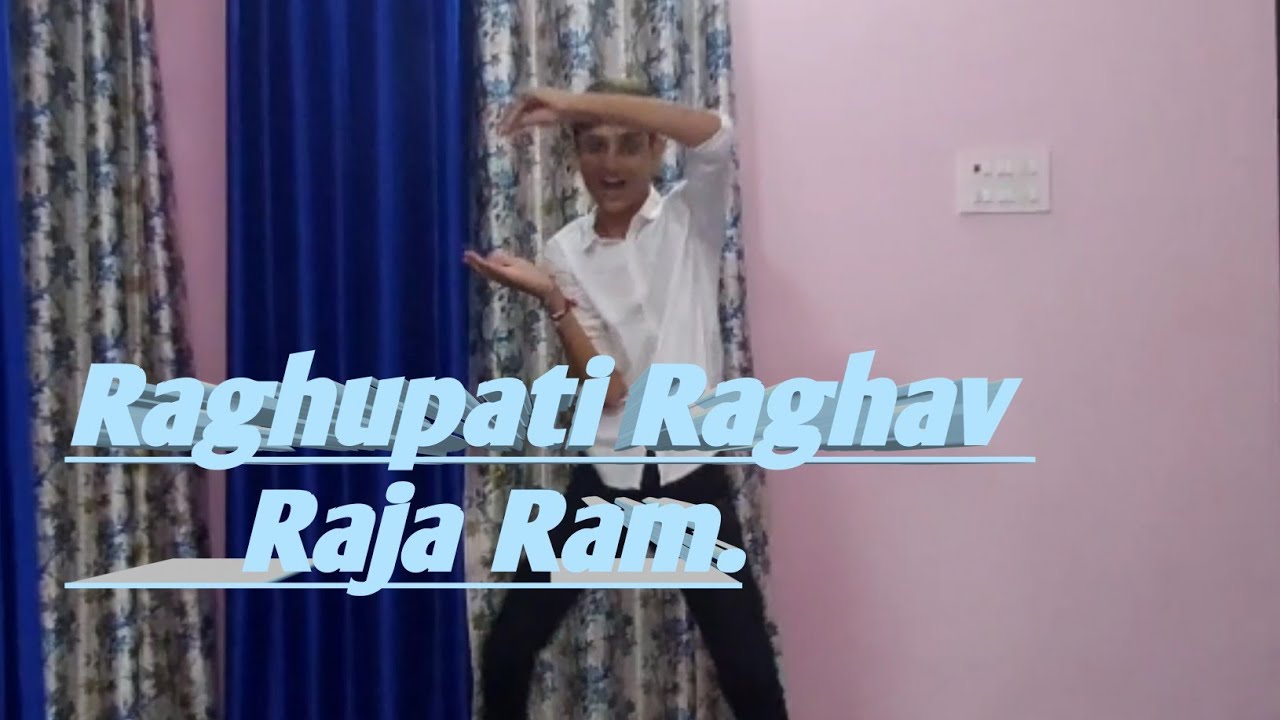 Raghupati Raghav Raja Ram // Dance Cover //By-Tanmay Thakur. - YouTube