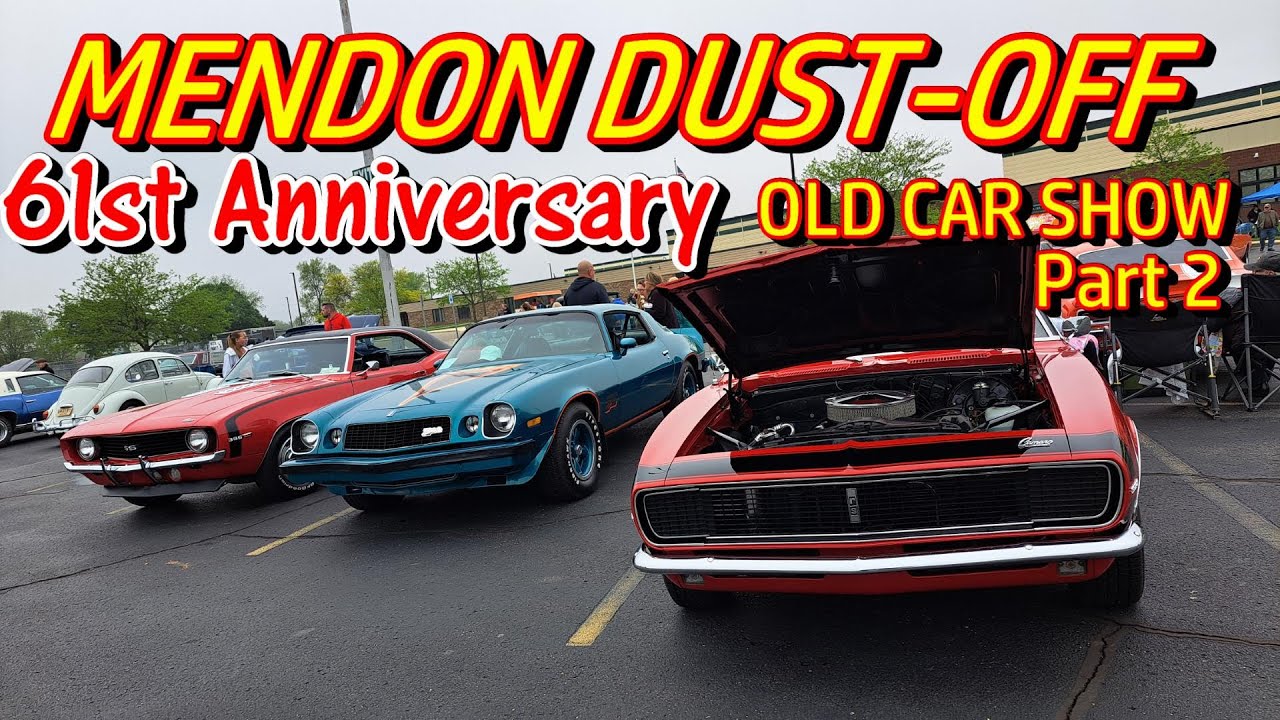 Car Show in Mendon Michigan | Mendon Dust-Off 61st Anniversary Old Car ...