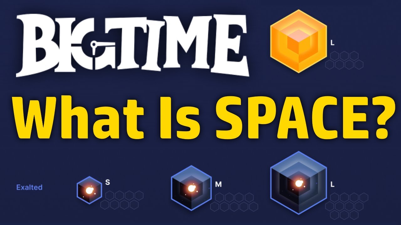 What Is Big Time SPACE and Should You Buy It? - NFT Gaming - YouTube