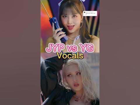 JYP vs YG Vocals - YouTube
