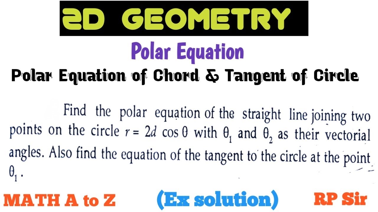 Polar equation of straight line joining two points on the circle r ...
