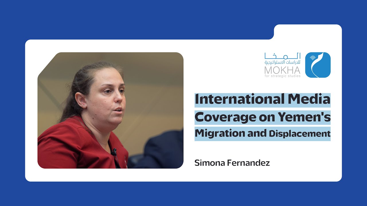 International Media Coverage on Yemen's Migration and Displacement ...