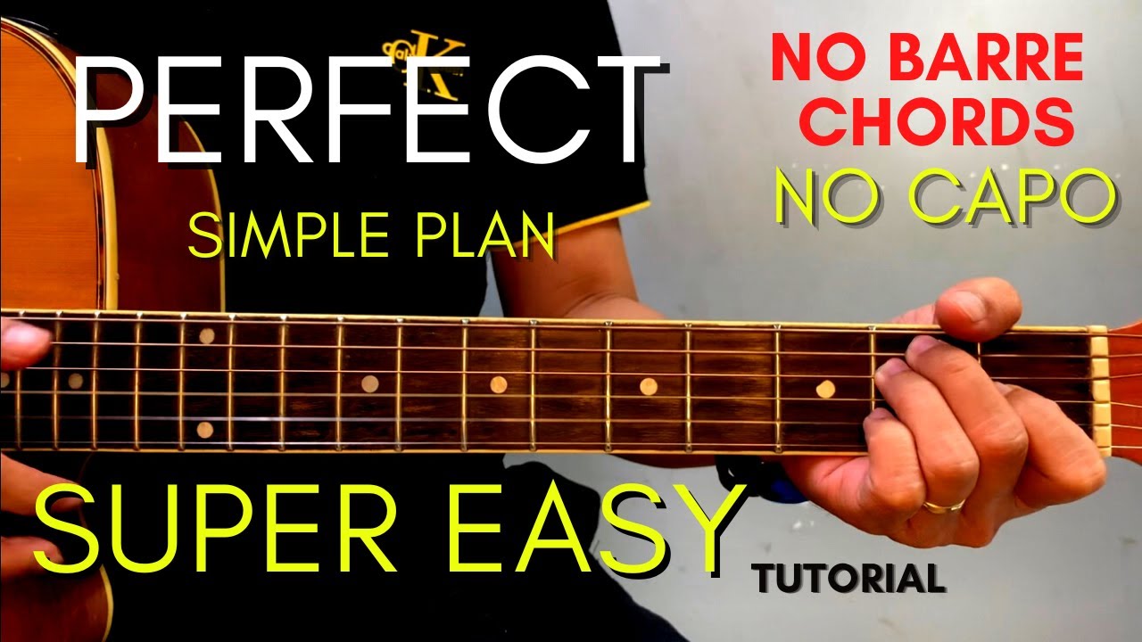 Perfect Chords - Simple Plan (Easy Guitar Tutorial for Beginners) - YouTube