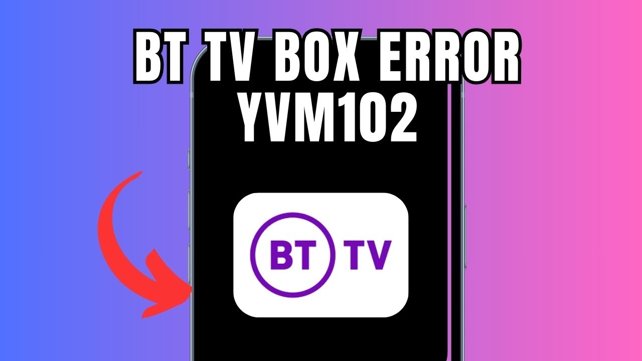 BT TV Box Error YVM102 (Quick fix) - YouTube