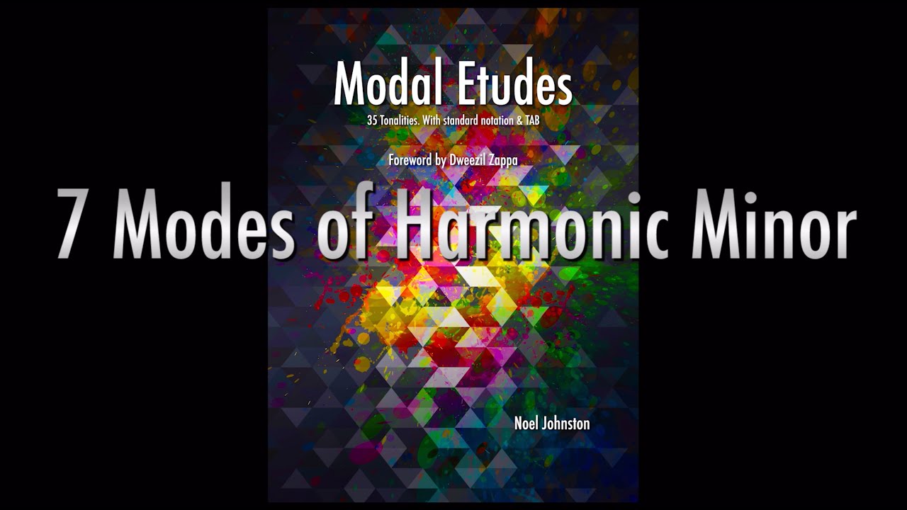 Modal Etudes - 7 Modes of Harmonic Minor - YouTube