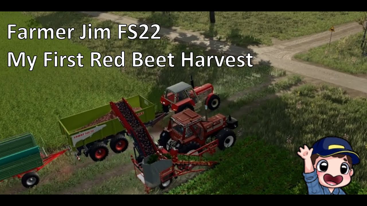 FarmerJim's First Red Beet Harvest on FS22 Premium - YouTube
