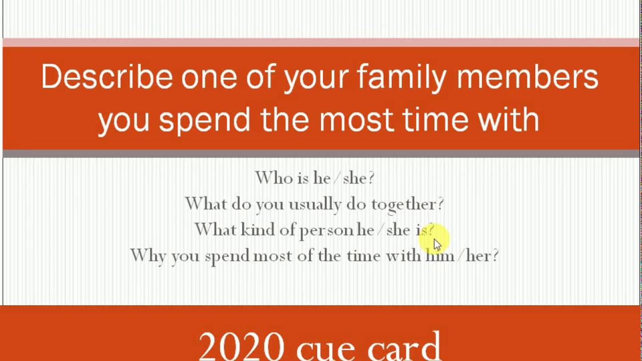 Describe One Of Your Family Members You Spend The Most Time With YouTube describe-one-of-your-family-members-you-spend-the-most-time-with-youtube