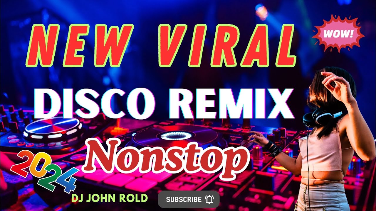 NEW DISCO REMIX NONSTOP. PANG SAYAWAN NA ITO THE BEST TALAGA | DJ JOHN ROLD REMIX - YouTube
