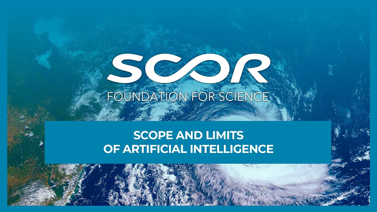 SCOR Foundation - Scope and limits of Artificial intelligence - YouTube