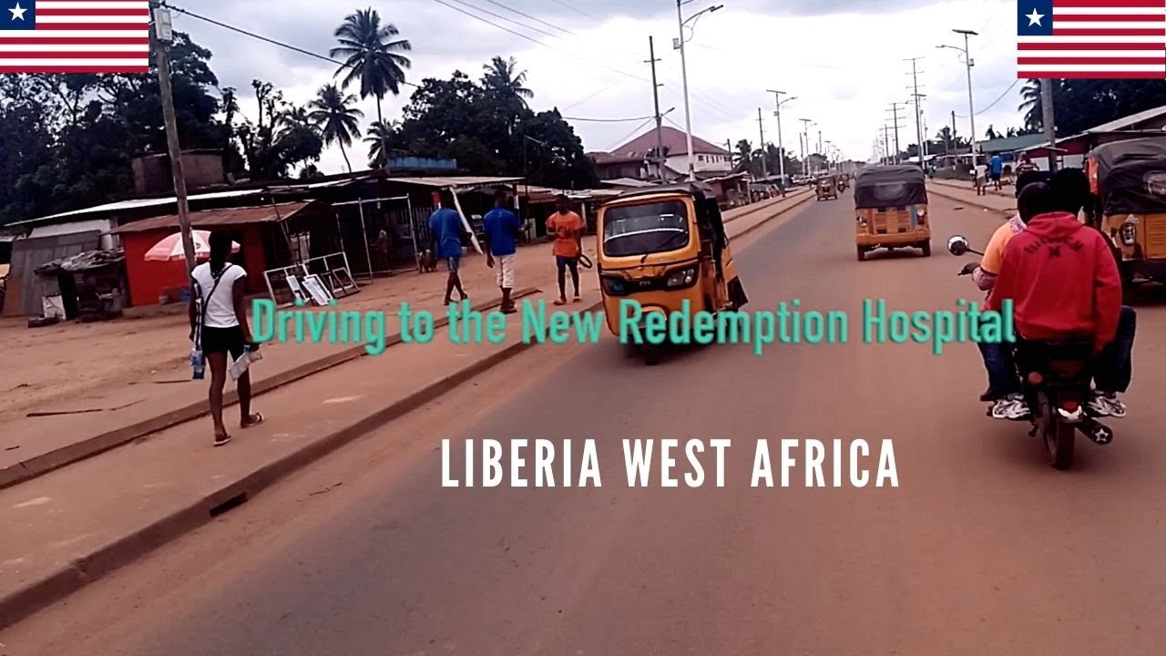 Driving in Liberia | The Road to Liberia New Mega Hospital | Liberia ...