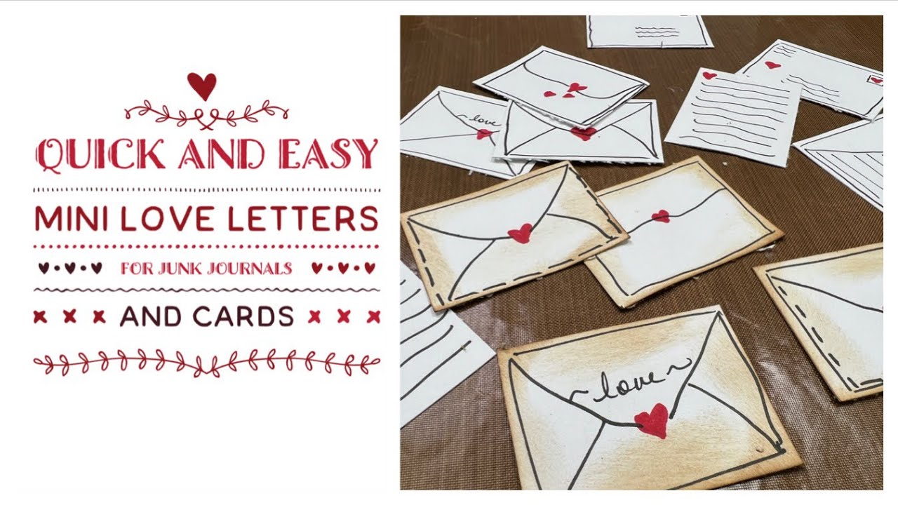 Quick and Easy Mini Love Letters for Junk Journals and Cards - YouTube