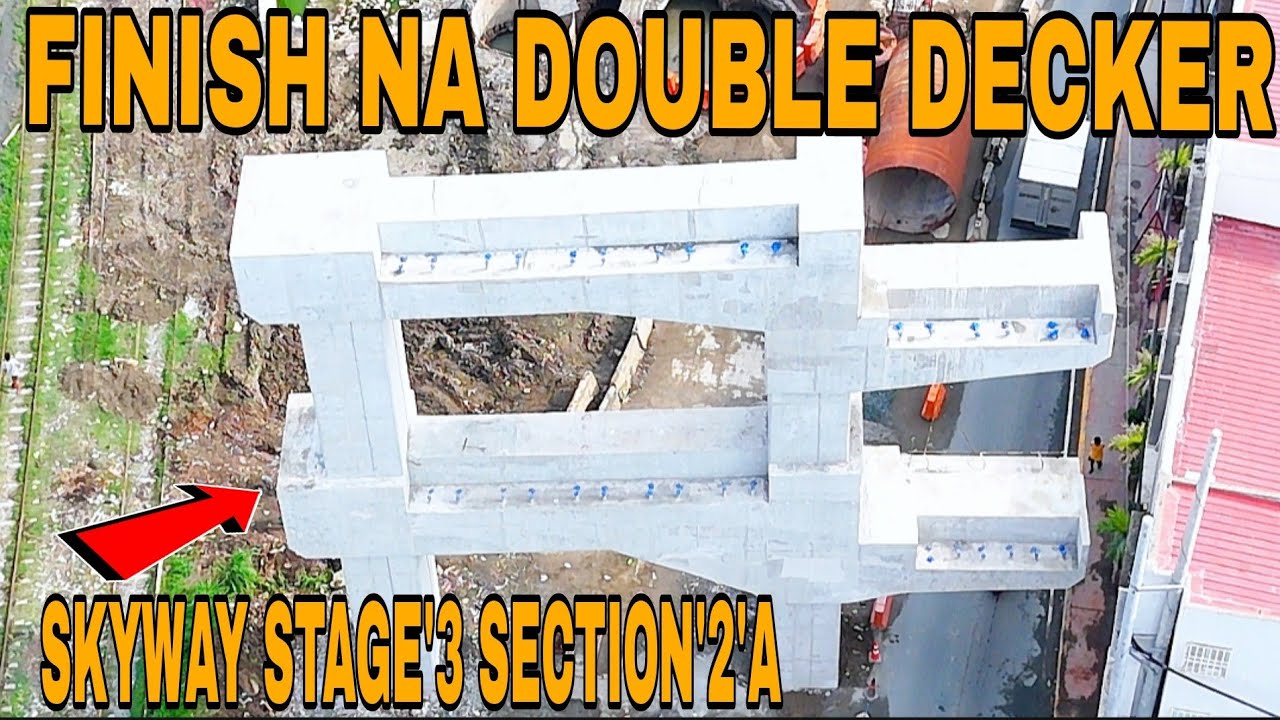 FINISH NA DOUBLE DECKER SKYWAY STAGE'3 SECTION'2'A V-FRANCISCO ST PUP ...