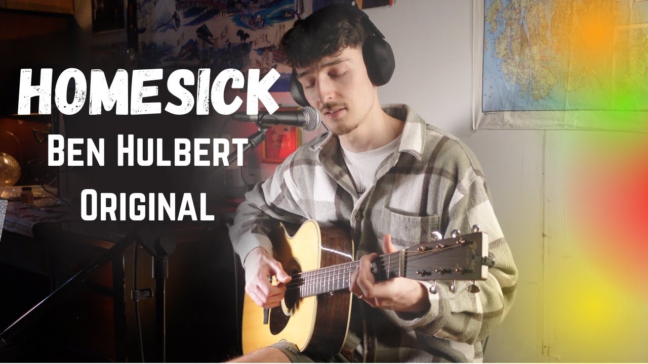 Homesick - By Ben Hulbert (Original Music) - YouTube