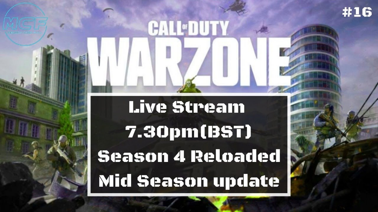 Call Of Duty Warzone Gameplay Season 4 reloaded: Mid-Season update ...